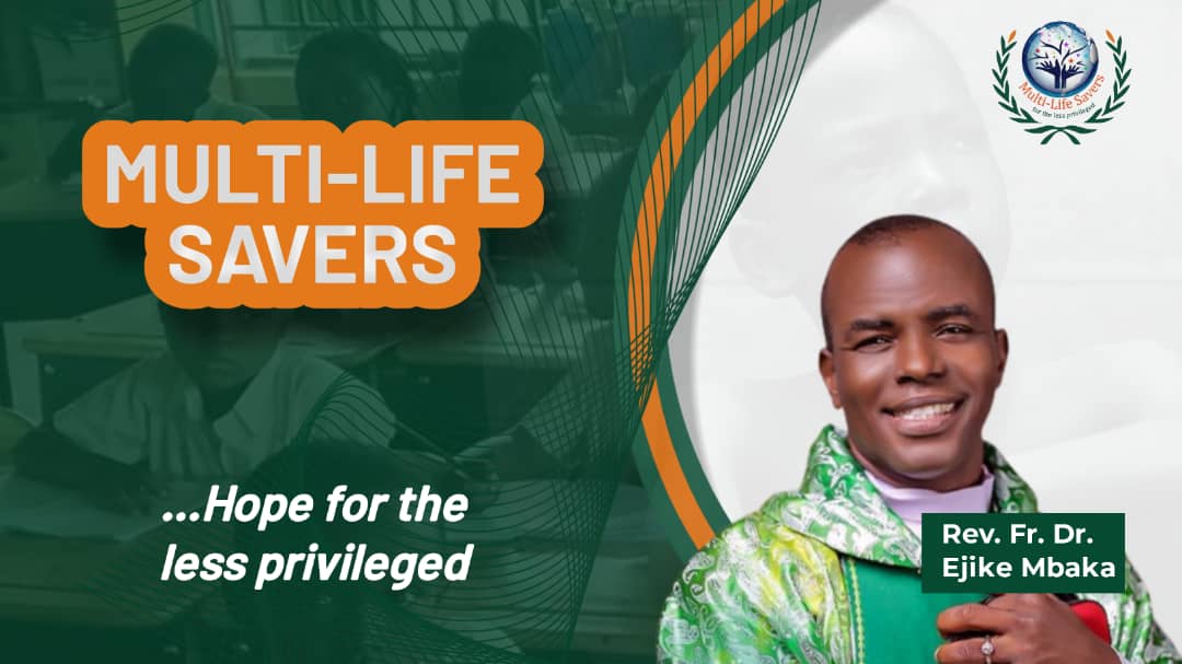 Multi-Life Savers - Hope for the less privileged